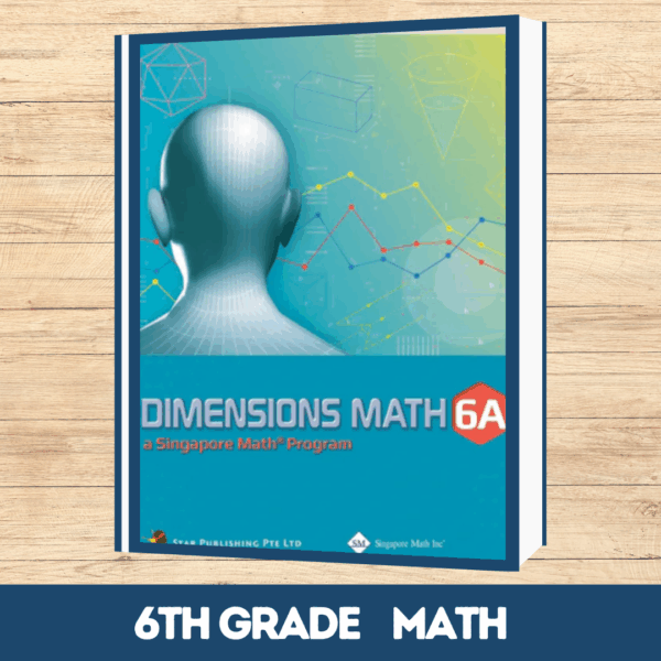 Dimensions Math: 6th Grade - Sage Oak Charter Schools