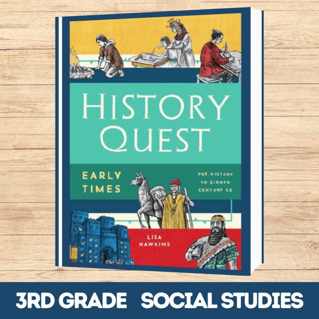 History Quest: 3rd Grade - Sage Oak Charter Schools