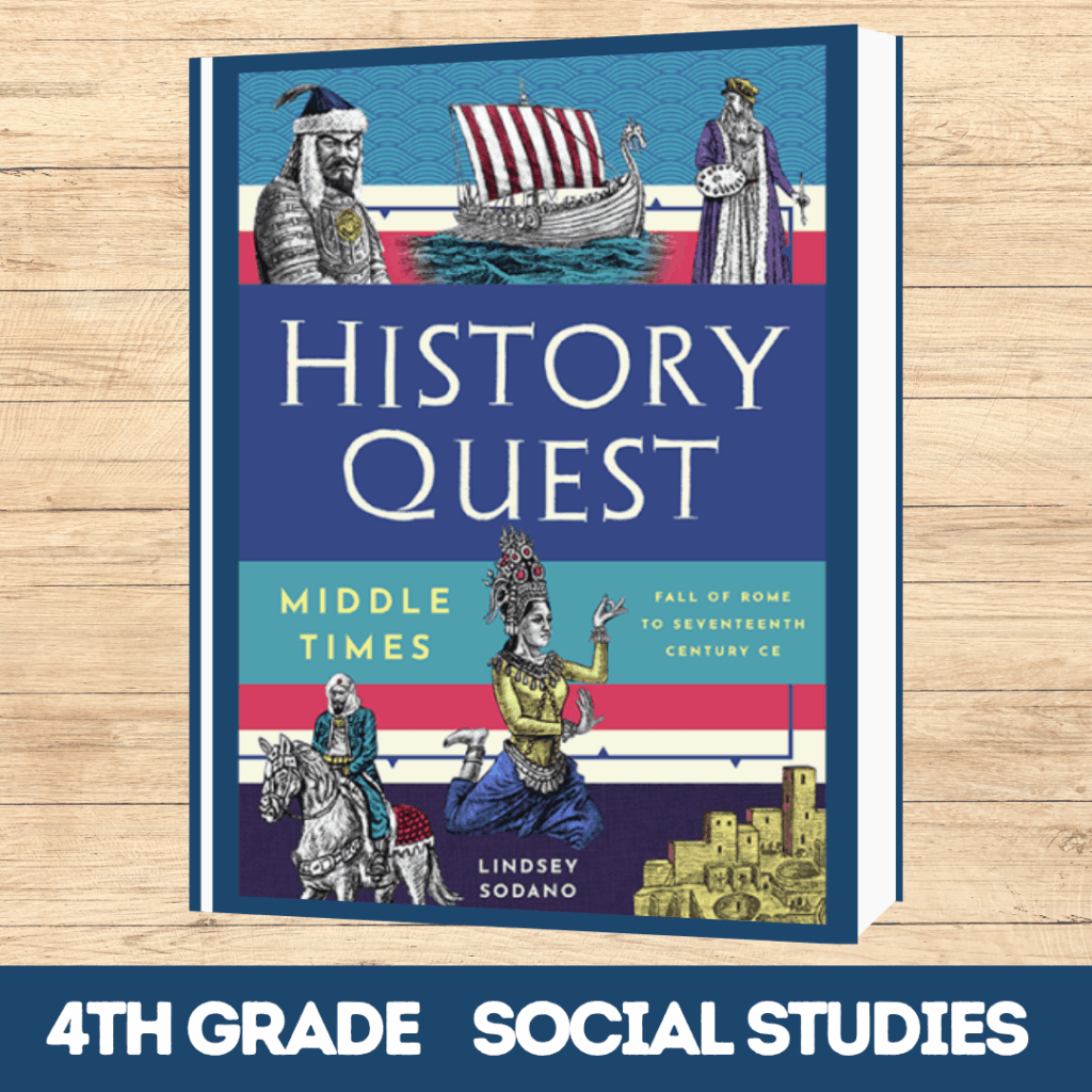 History Quest: 4th Grade - Sage Oak Charter Schools