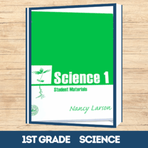 Nancy Larson Science: 1st Grade - Sage Oak Charter Schools