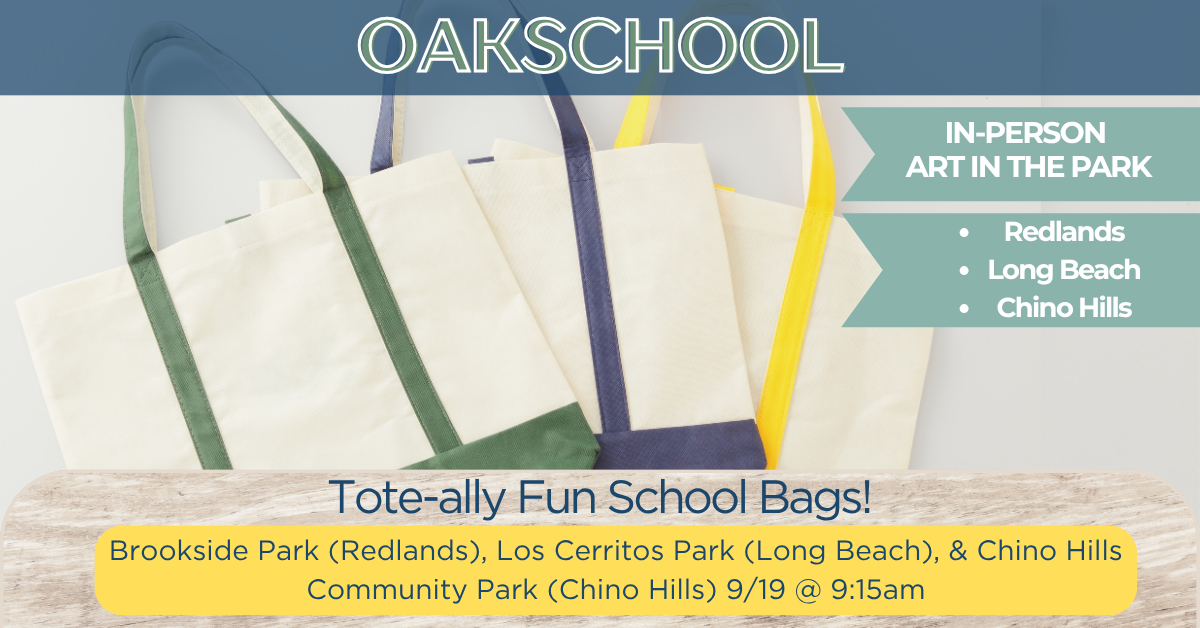 Art in the Park: Tote-ally Fun School Bags! - Sage Oak Charter Schools