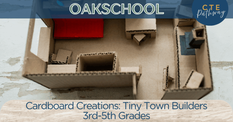 Cardboard Creations: Tiny Town Builders - Sage Oak Charter Schools
