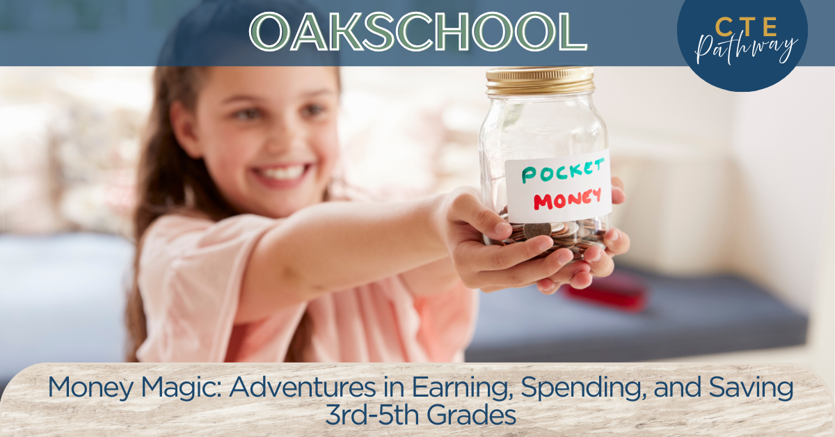 Money Magic: Adventures in Earning, Spending, and Saving - Sage Oak ...