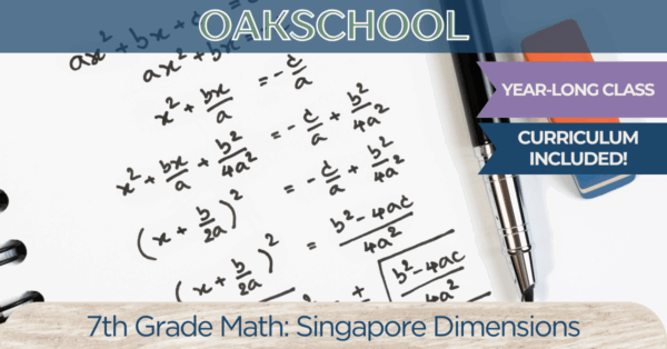 7th Grade Math: Singapore Dimensions - Sage Oak Charter Schools