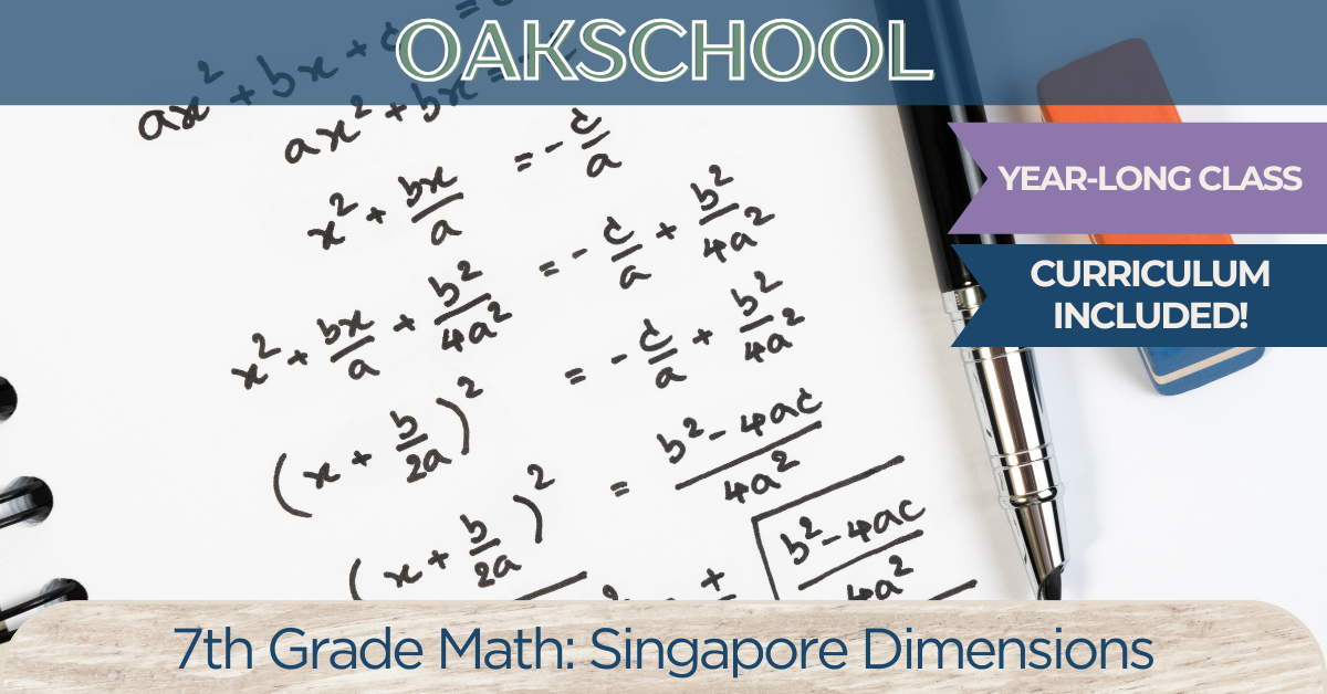 7th Grade Math: Singapore Dimensions - Sage Oak Charter Schools