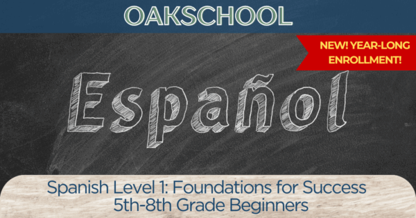 Spanish Level 1: Foundations for Success (5th-8th Grade Beginners ...