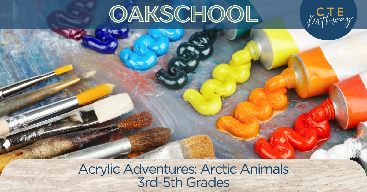 Acrylic Adventures: Arctic Animals - Sage Oak Charter Schools