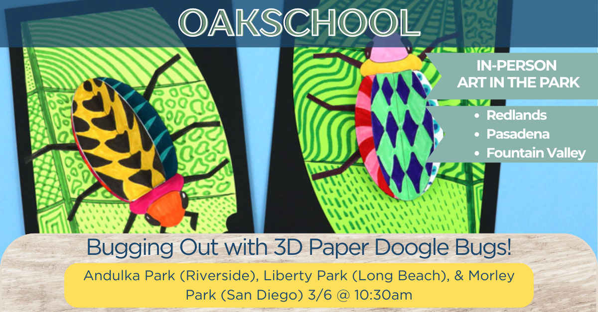Art in the Park: Bugging Out With 3D Paper Doodle Bugs! - Sage Oak ...