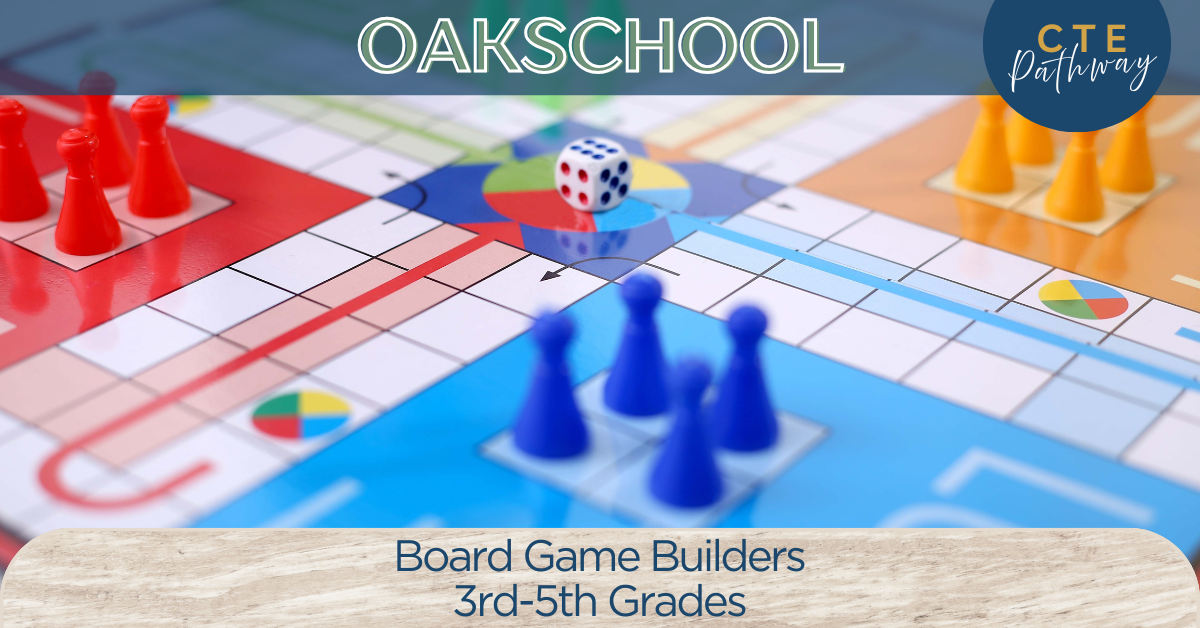 Board Game Builders - Sage Oak Charter Schools