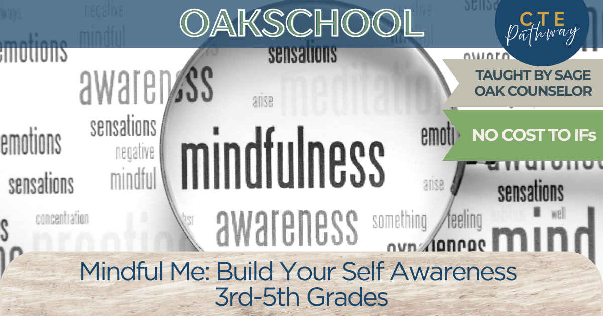 Mindful Me: Build Your Self Awareness (3rd-5th) - Sage Oak Charter Schools