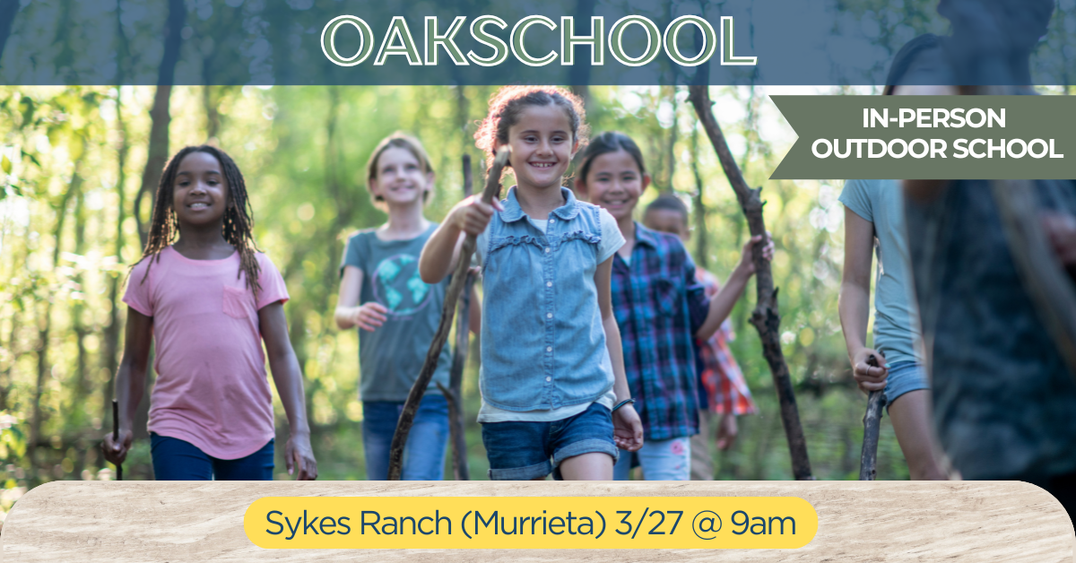 Q4 Outdoor School: Sykes Ranch (Murrieta) - Sage Oak Charter Schools