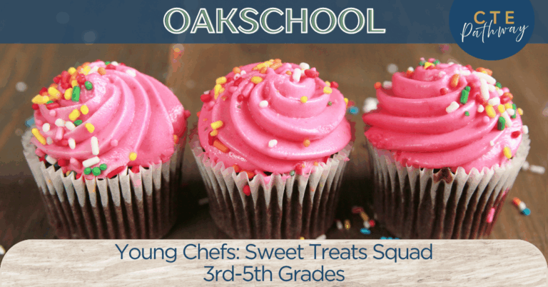 Young Chefs: Sweet Treats Squad - Sage Oak Charter Schools