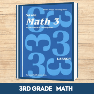 Saxon Math: 3rd Grade - Sage Oak Charter Schools