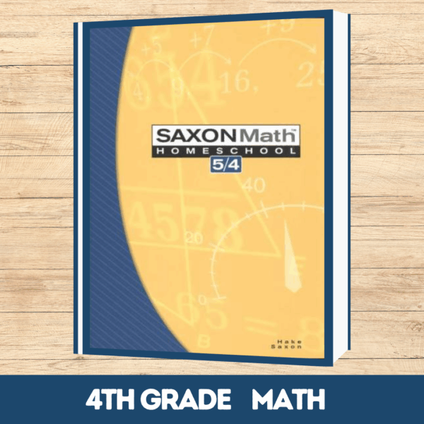 Saxon Math: 4th Grade - Sage Oak Charter Schools
