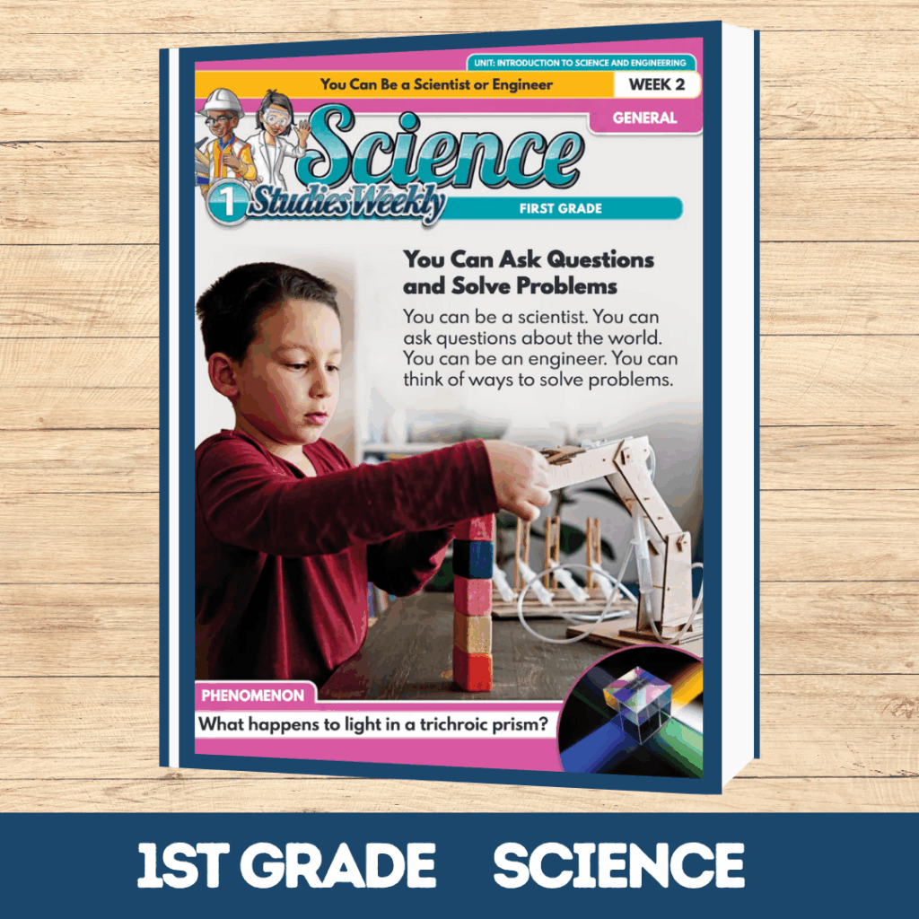 Science Studies Weekly: 1st Grade - Sage Oak Charter Schools